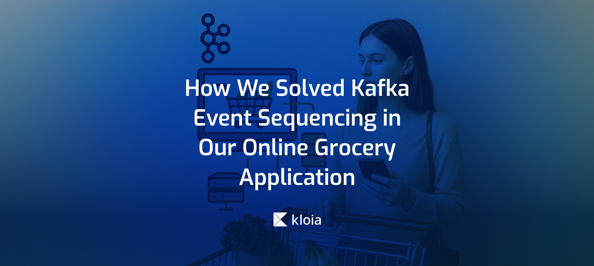 How We Solved Kafka Event Sequencing in Our Online Grocery Application