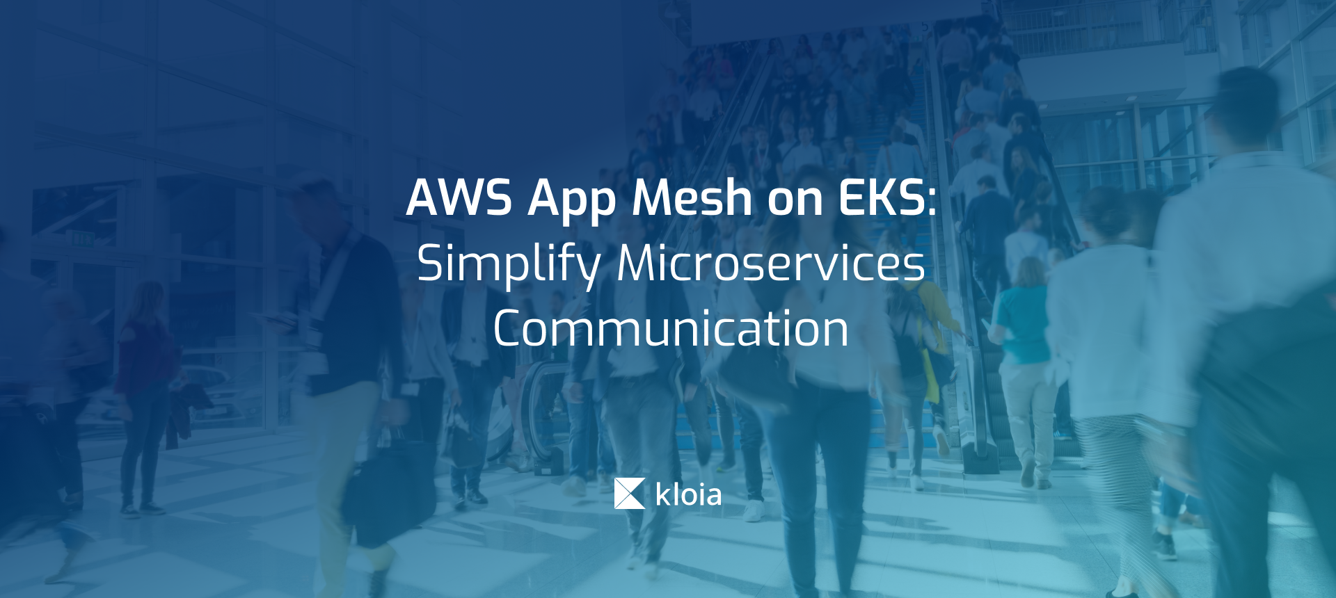 AWS App Mesh on EKS: Simplify Microservices Communication